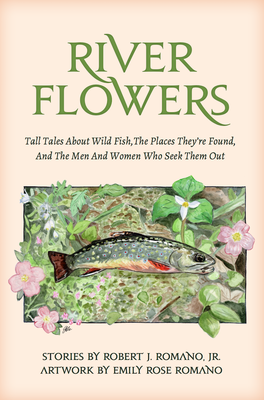 River Flowers - Northwoods Sporting Journal